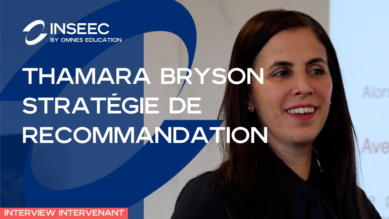 Témoignage intervenant - Thamara Bryson - INSEEC